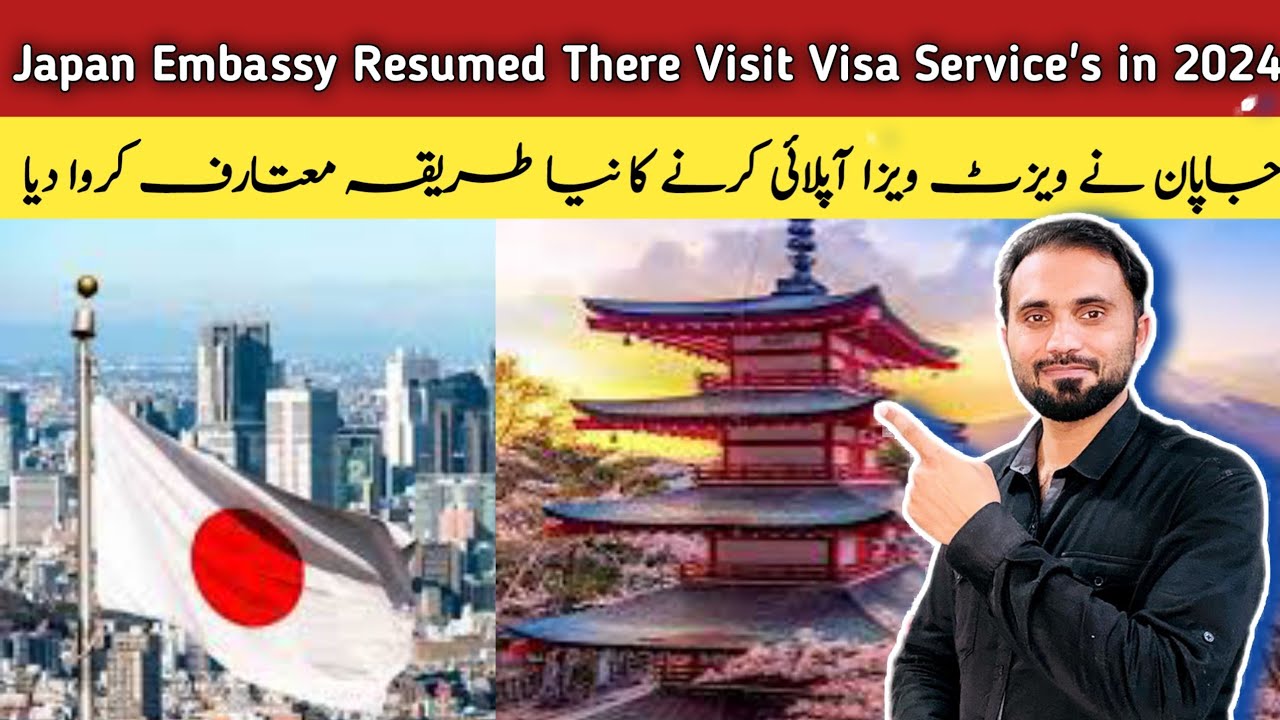 Japan Embassy new update 2024 | Japan Visit Visa update | Japan Visa ...
