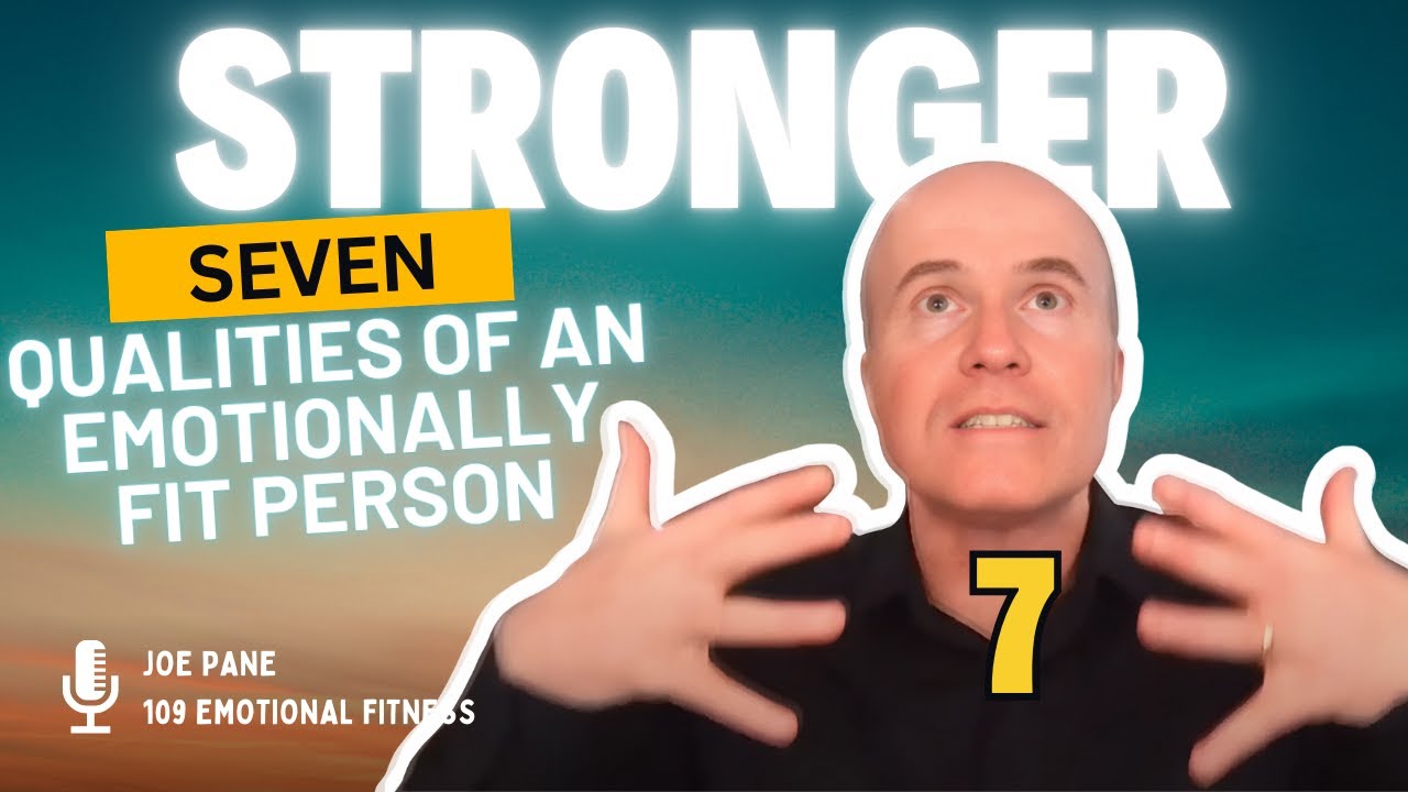 7 Qualities of an Emotionally Fit Person - YouTube