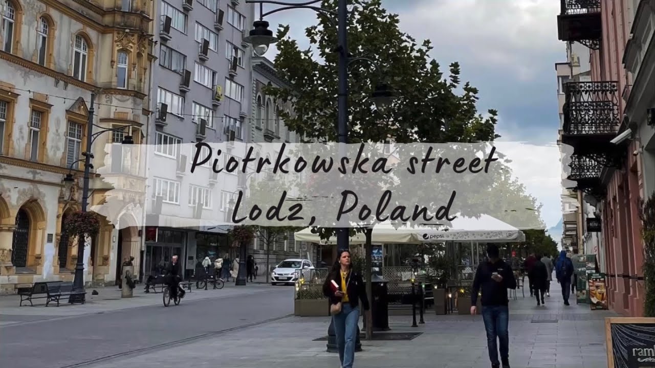 Walk tour in Piotrkowska street - the heart of Lodz, Poland - YouTube