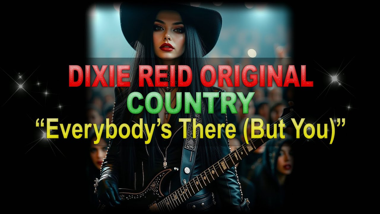 Dixie Reid Original Everybody’s There (But You) [Classic Country Ballad ...
