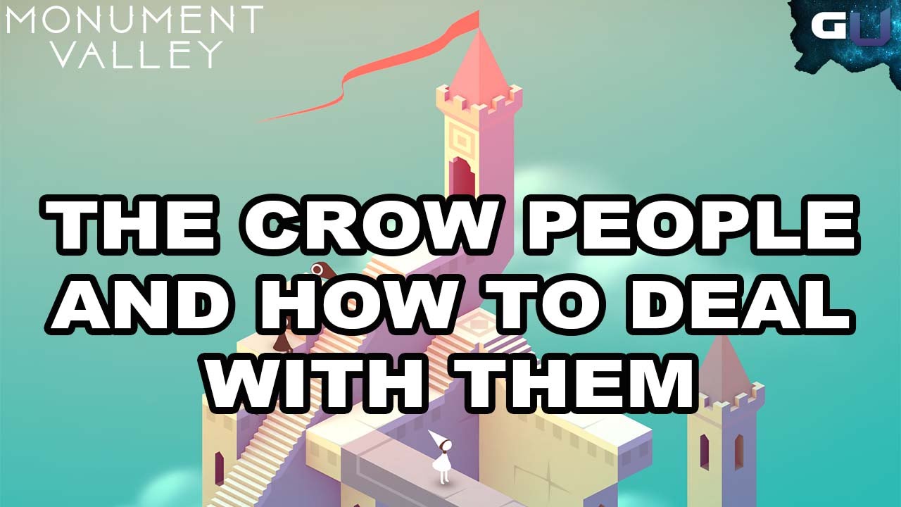 Monument Valley - The Crow People and How to Deal with Them - YouTube