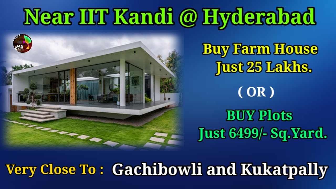 Ready to move farm house near #IIT #KANDI | farm plots near #Gachibowli ...