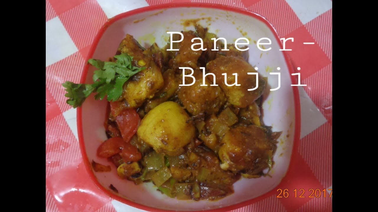 Paneer-Bhujji Recipe- पनीर- भुज्जी रेसिपी - YouTube