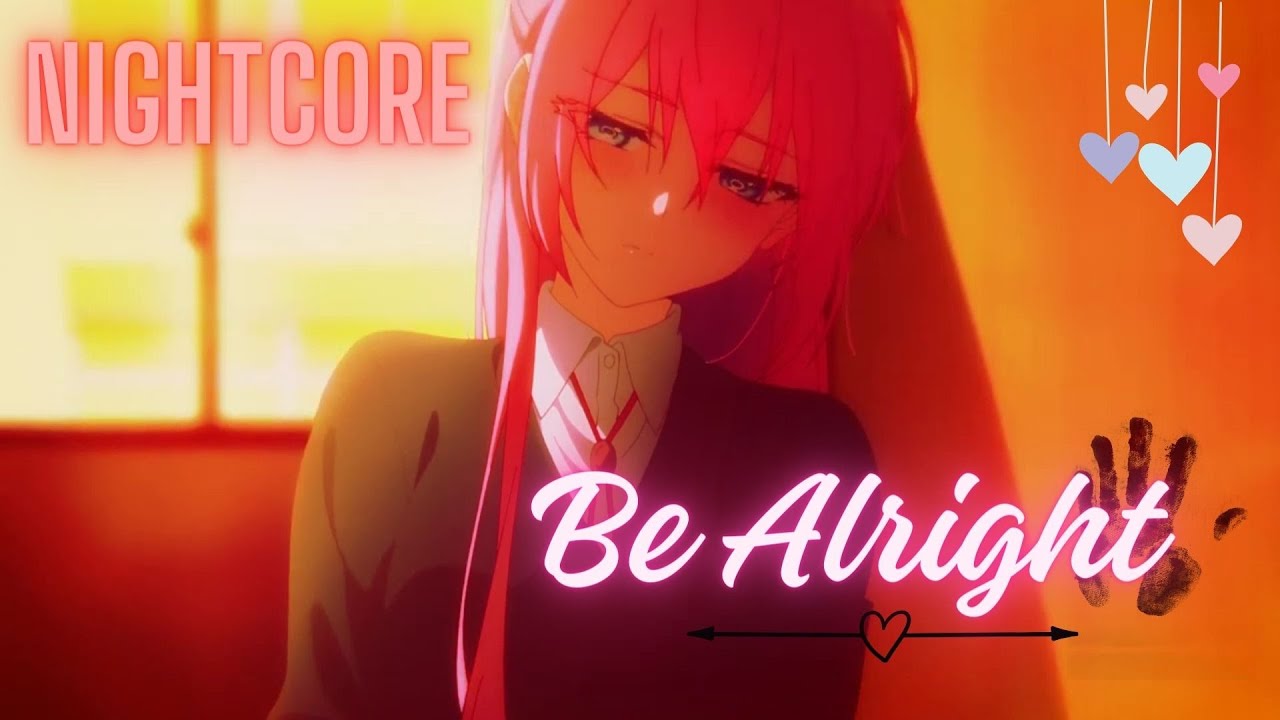 Nightcore Remix - Be Alright - YouTube