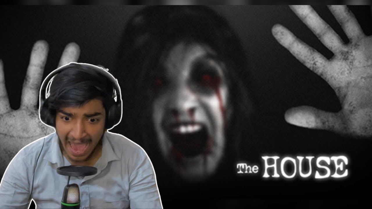 THE HOUSE 1 || HORROR GAME TIME | Kuch Horror game ho jaye - YouTube