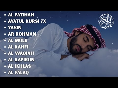 Relaxing Quran for Sleep | Fatiha, Ayatul Kursi, Rahman, Mulk, Yasin, Waqiah - Alaa Aqel...