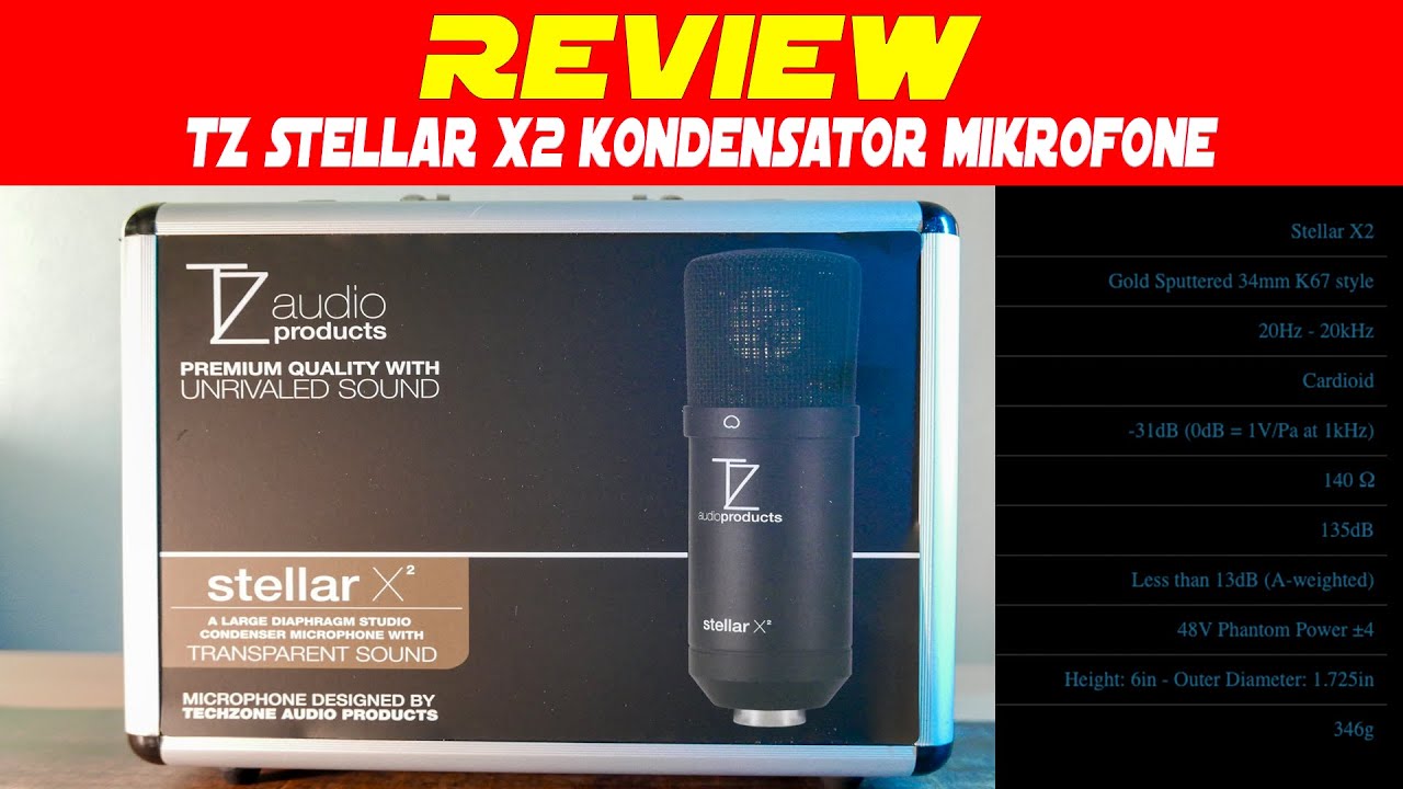 TzAudio - Stellar X2 XLR Mikrofon Review | Das perfekte Mikro für deine ...