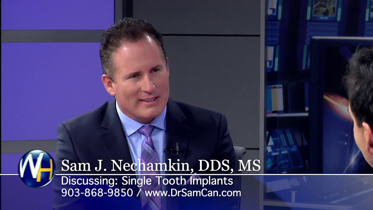 Single Tooth Implants with Sherman, Texas dentist, Sam Nechamkin, DDS ...