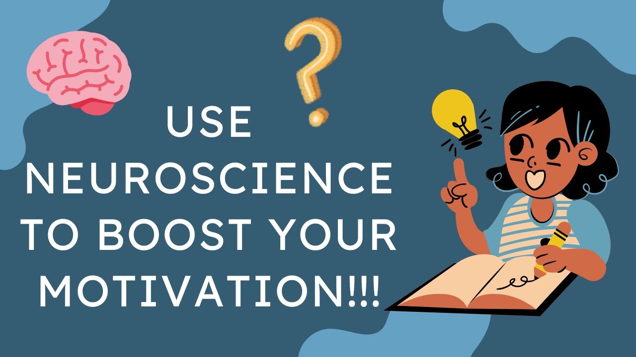 Use neuroscience to BOOST your motivation!!! (4 MAJOR TIPS!) - YouTube