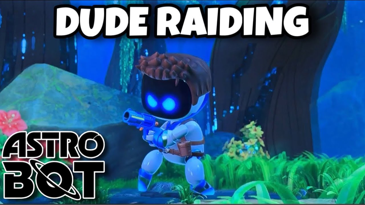 Dude Raiding Astro Bot | 100% All Collectibles | All Bots and Puzzle ...