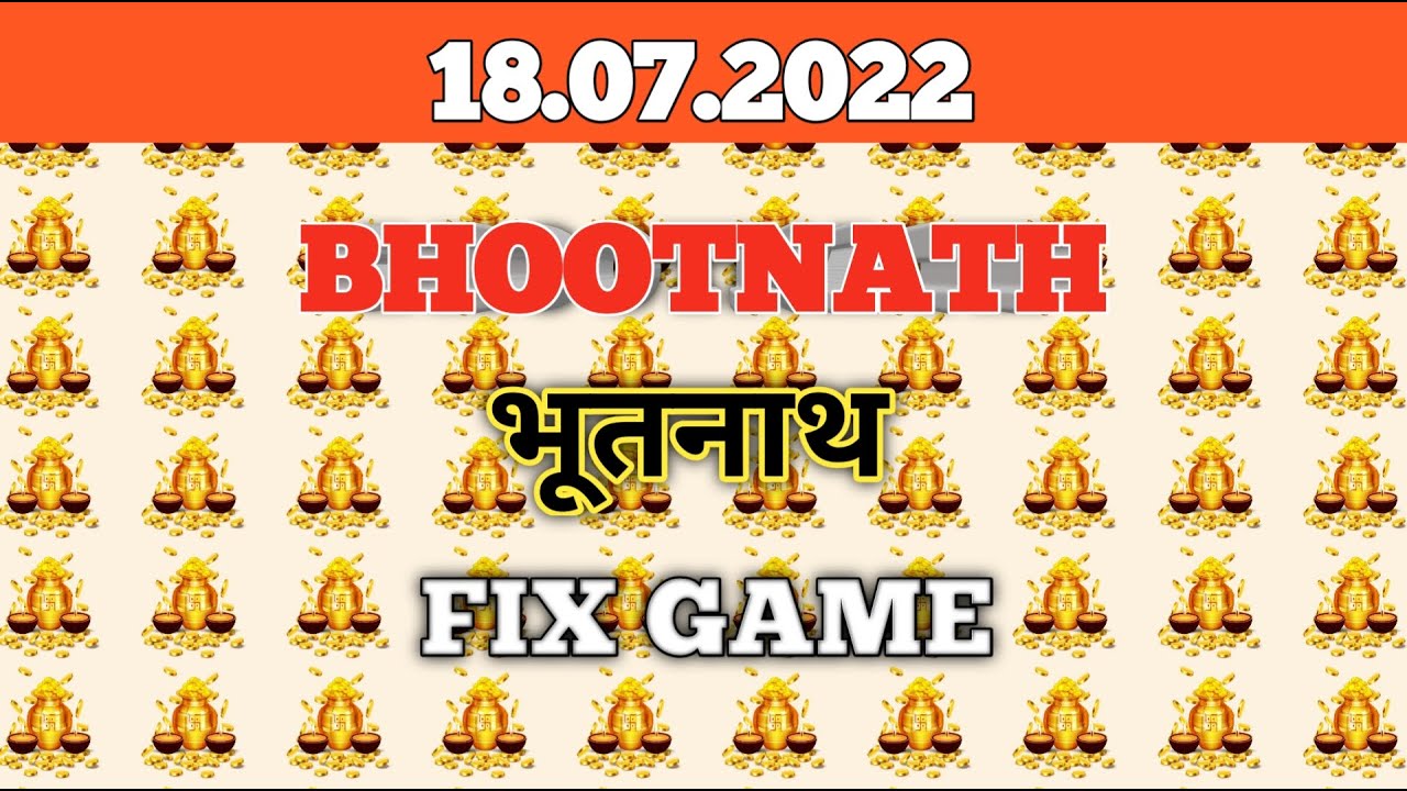 Bhootnath Day Bhootnath Night Fix Otc Fix Jodi 18 07 2022 bhootnath-day-bhootnath-night-fix-otc-fix-jodi-18-07-2022
