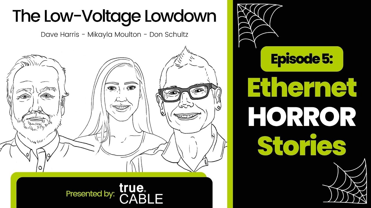 Network Installation Horror Stories from the trueCABLE Experts | Low ...