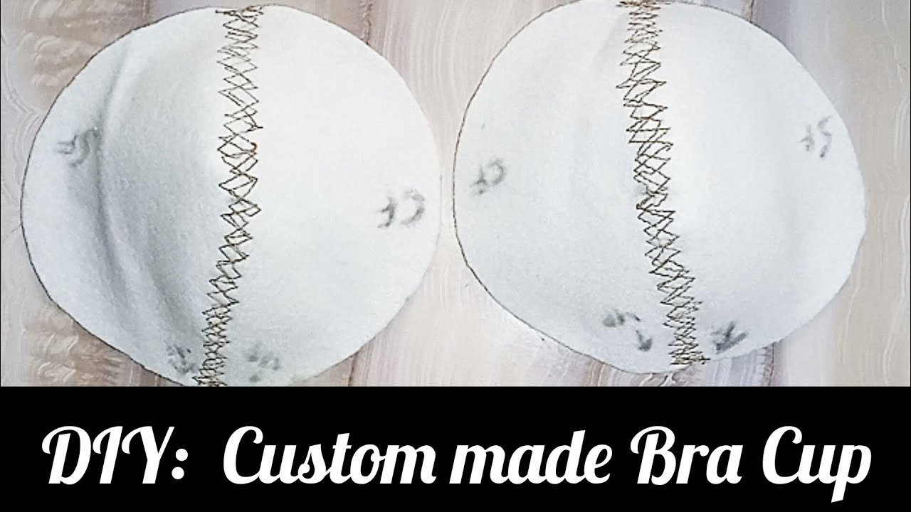 HOW TO CUT AND SEW A CUSTOM MADE BRA CUP ( Without a Zigzag sewing ...