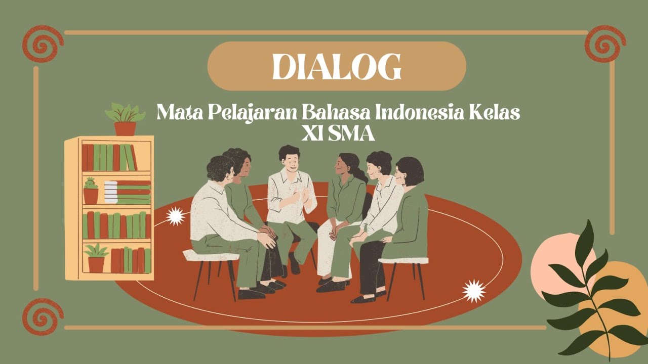 Dialog | Materi Bahasa Indonesia SMA - YouTube