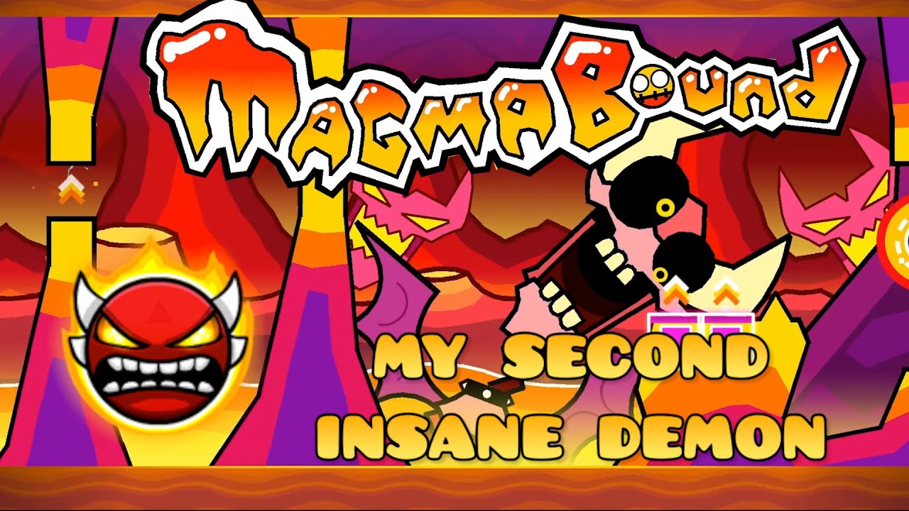 INCREDIBLE Insane Demon! Magma Bound by ScorchVx 100% 2 Coins (my ...