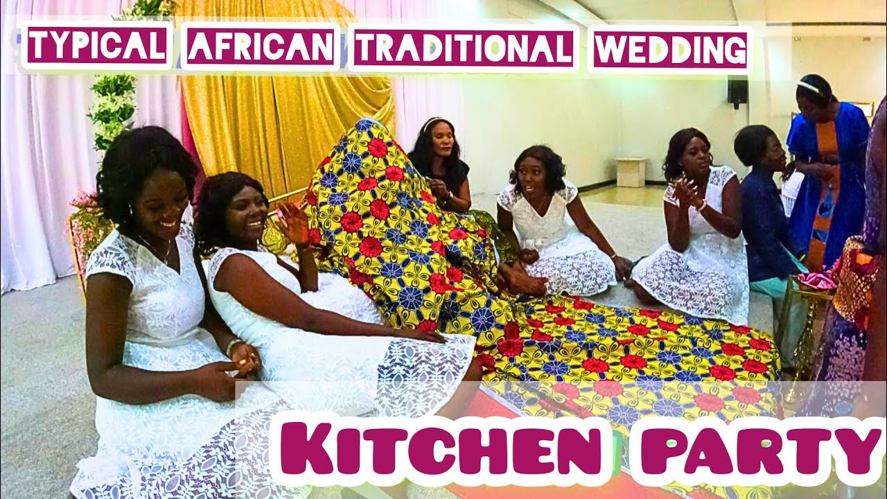 A typical Zambian African traditional wedding called Kitchen party ...