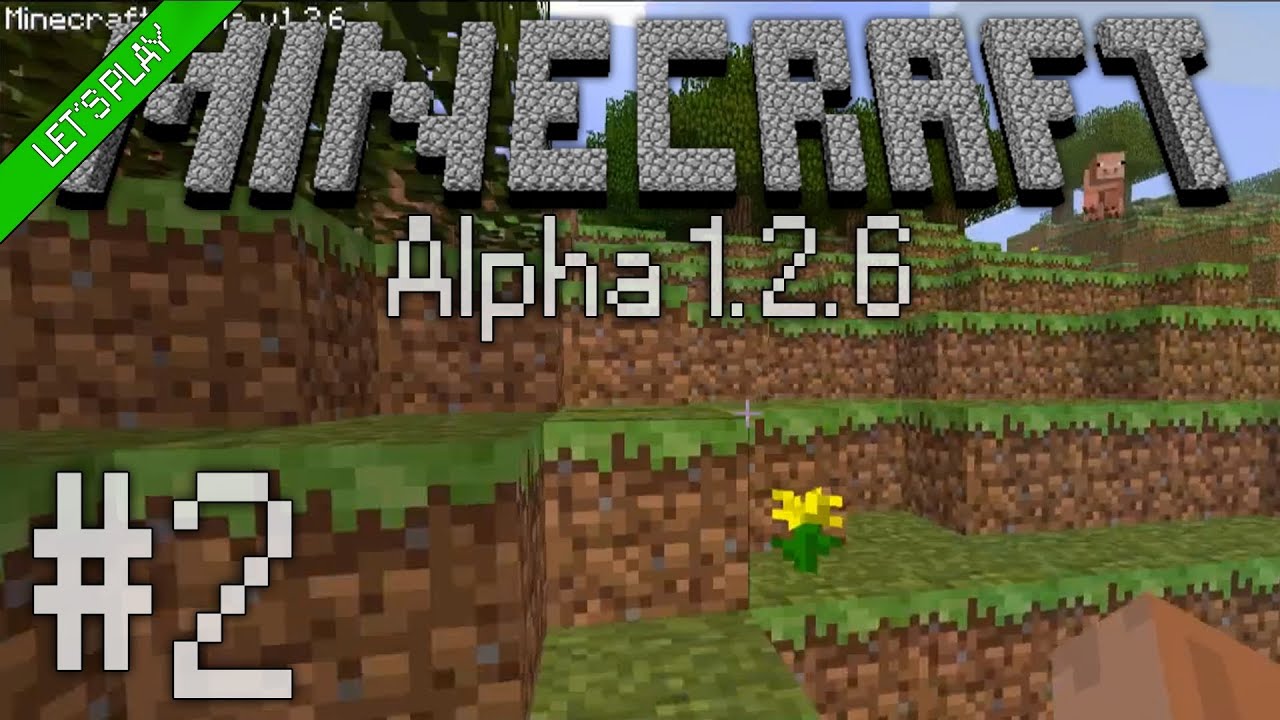 Minecraft alpha 1-2-6 launcher - pasevs