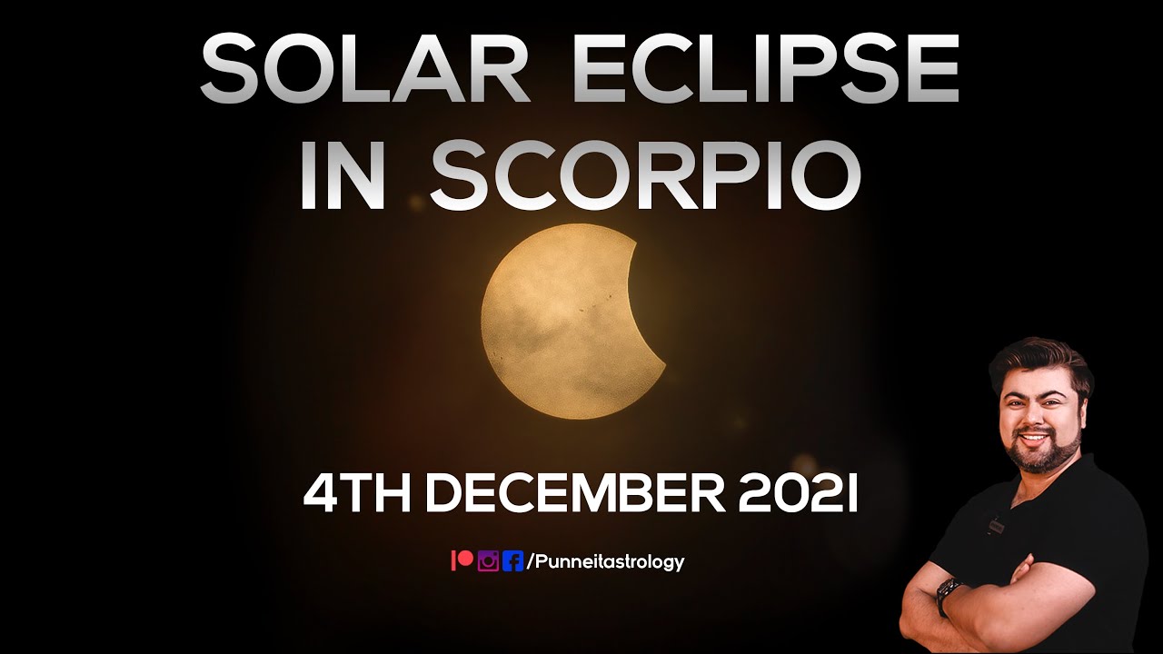 Solar Eclipse || 4th December 2021 || Analysis by Punneit - YouTube