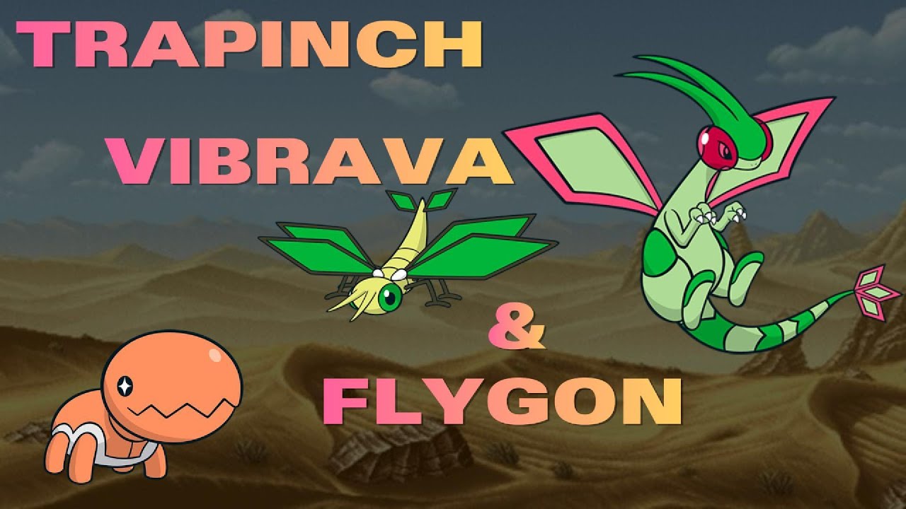 Trapinch, Vibrava y Flygon - YouTube