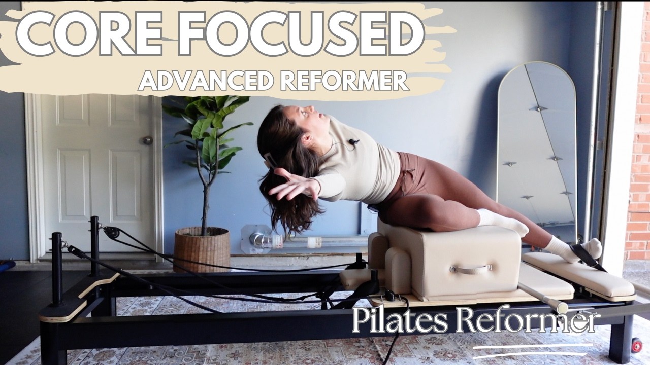 Core Focused Pilates Reformer | Intermediate & Advanced Reformer ...