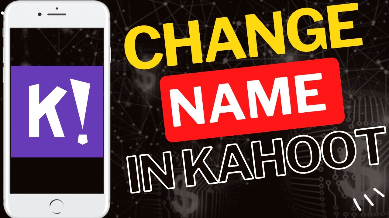 How to Change Your Name on Kahoot App - YouTube