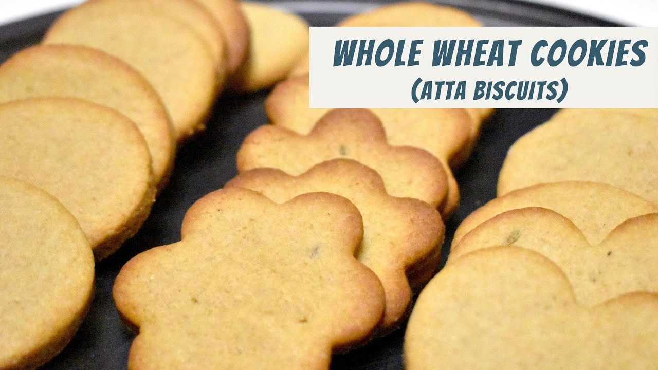 CRISPY & HEALTHY WHOLE WHEAT BISCUIT RECIPE | AATA BISCUIT | HOW TO ...