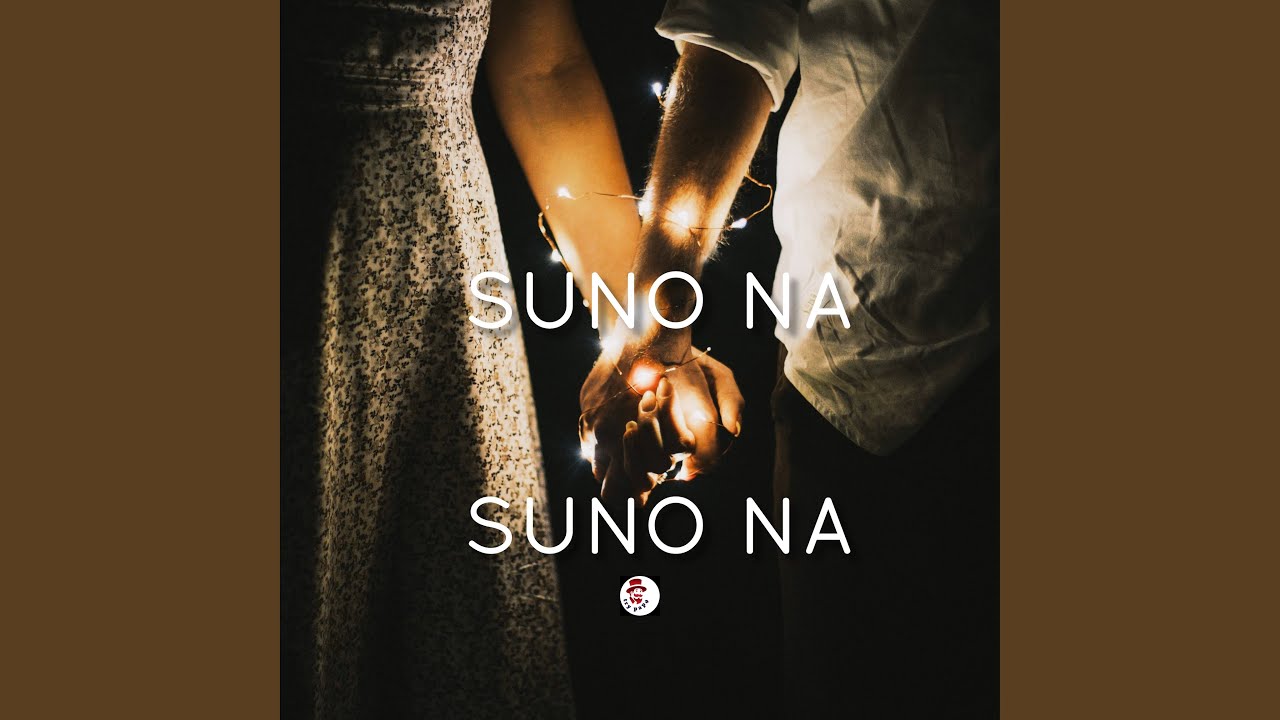 Suno Na Suno Na - YouTube