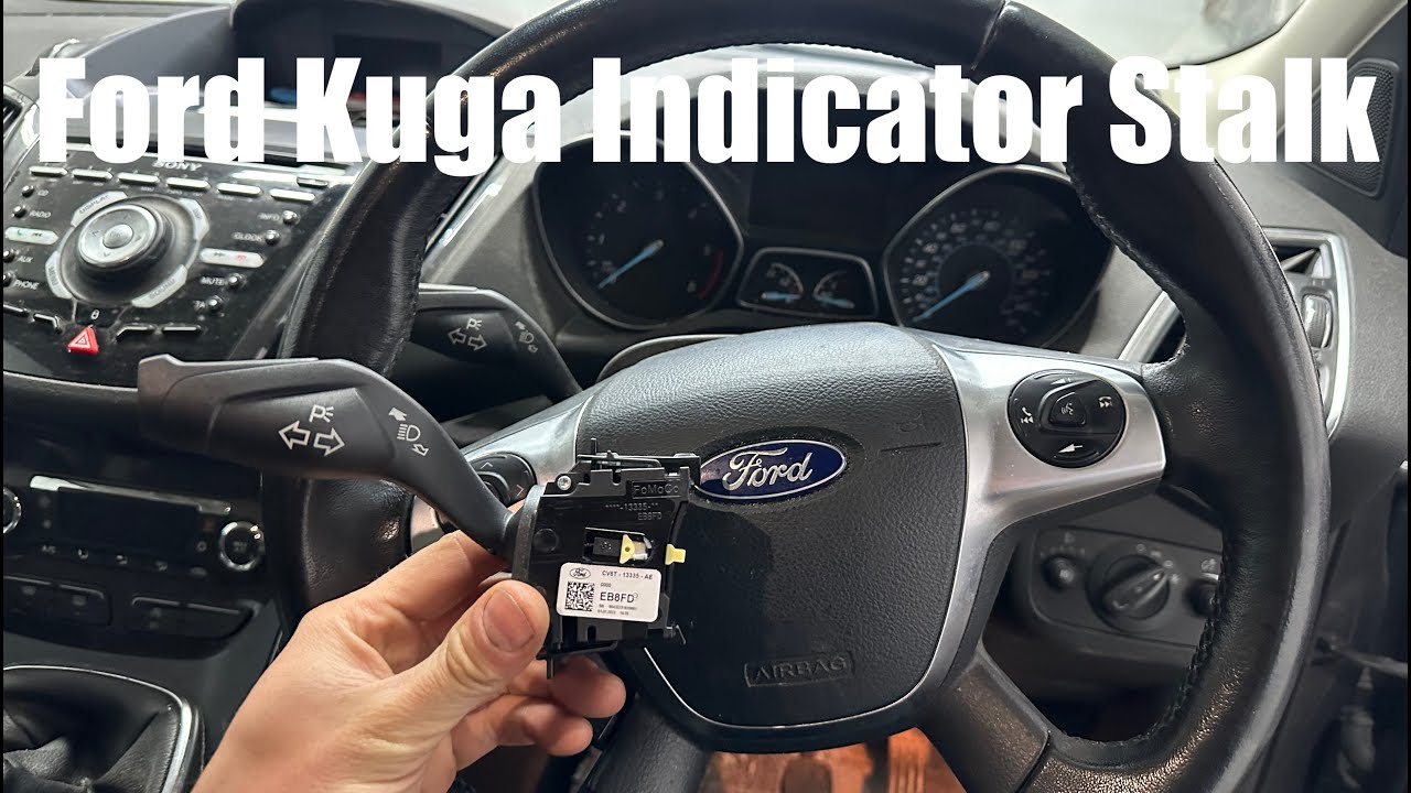 Ford Kuga Indicator Stalk Replacement - Removal How To DIY ...