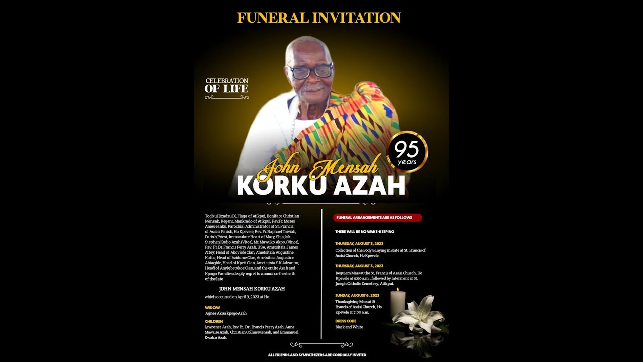 Requiem Mass For The Late John Mensah Korku Azah - YouTube
