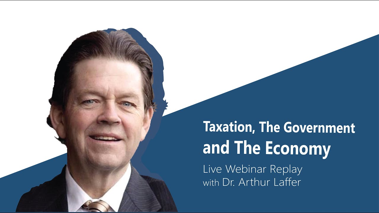 "Taxation, The Government and The Economy" | Live Webinar 1 with Dr ...