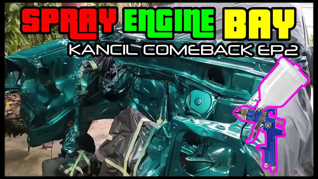 EP2 - KANCIL COMEBACK - SPRAY ENGINE BAY - YouTube