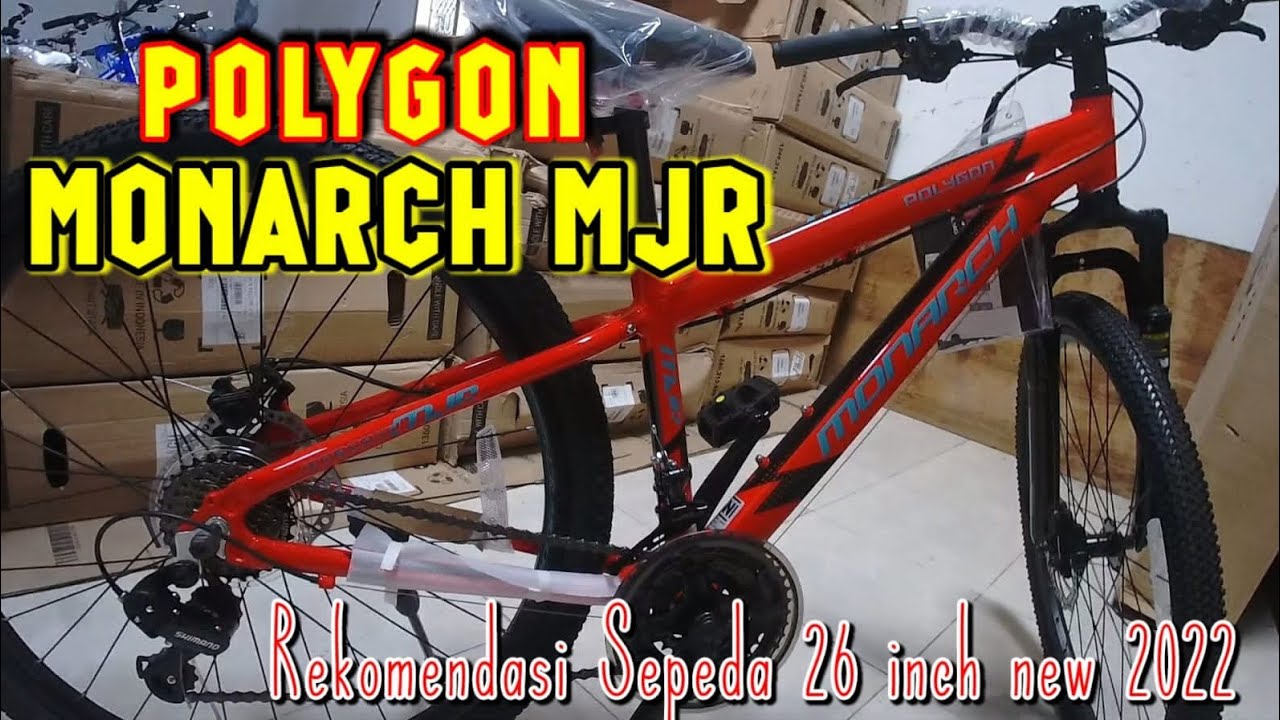 POLYGON MONARCH MJR 26" 2022 || MURAH MERIAH BERKUALITAS - YouTube