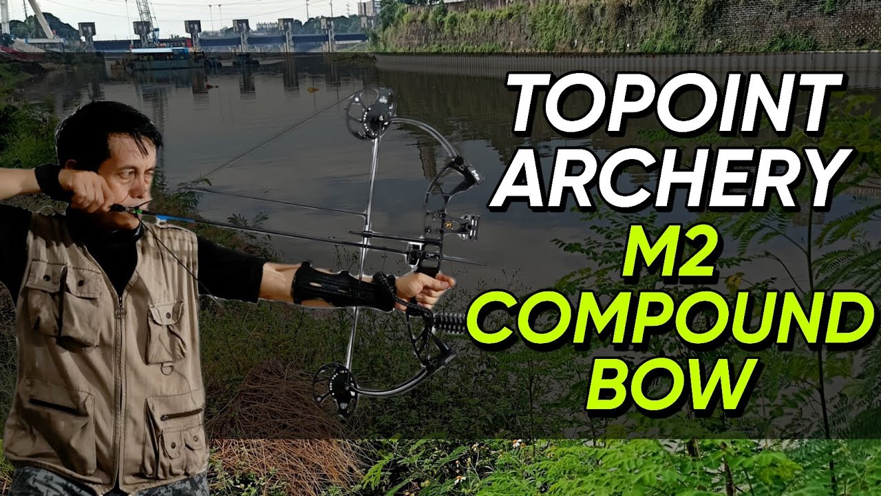 Topoint Archery M2 Compound Bow | UNBOXING | @FisherManny612 - YouTube