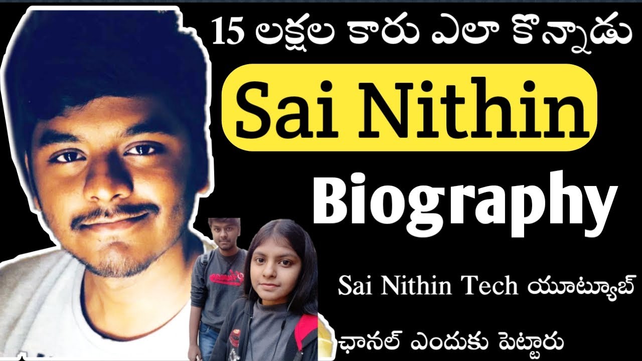 Sai Nithin Biography || Sai Nithin Tech Youtuber || Three Spades - YouTube