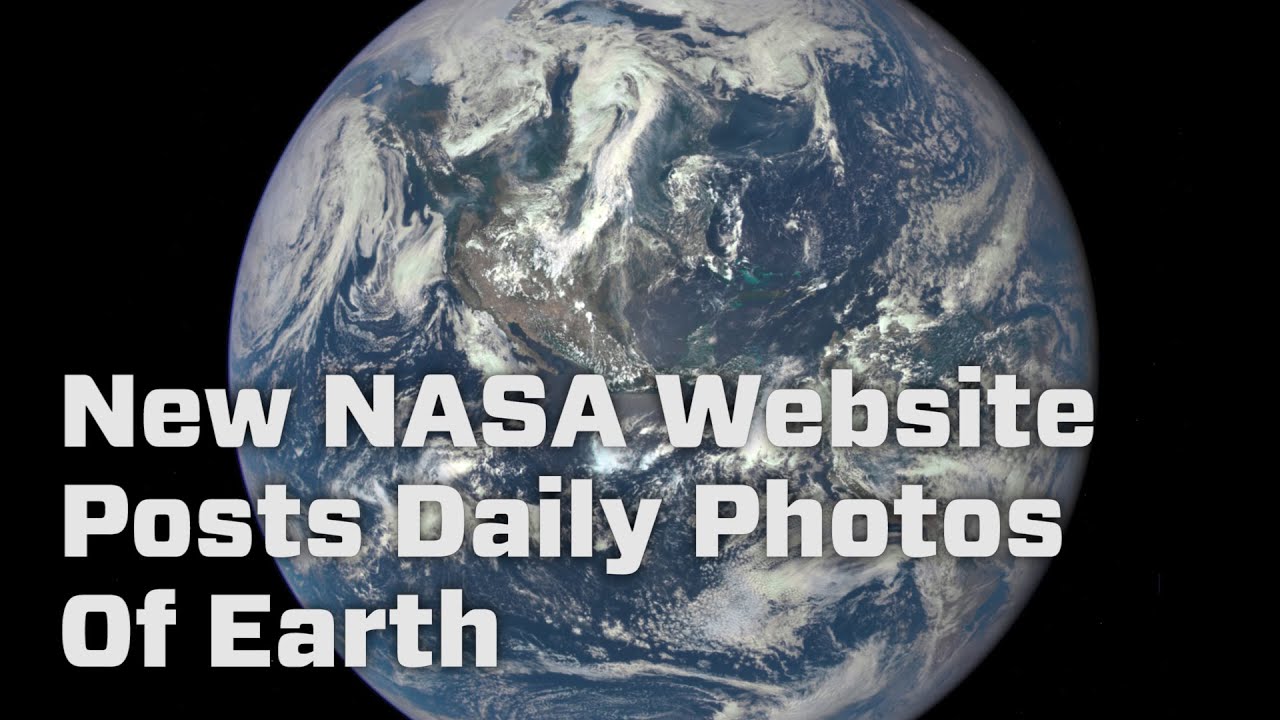 NASA Launches New Website To Post Daily Photos Of The Earth - YouTube