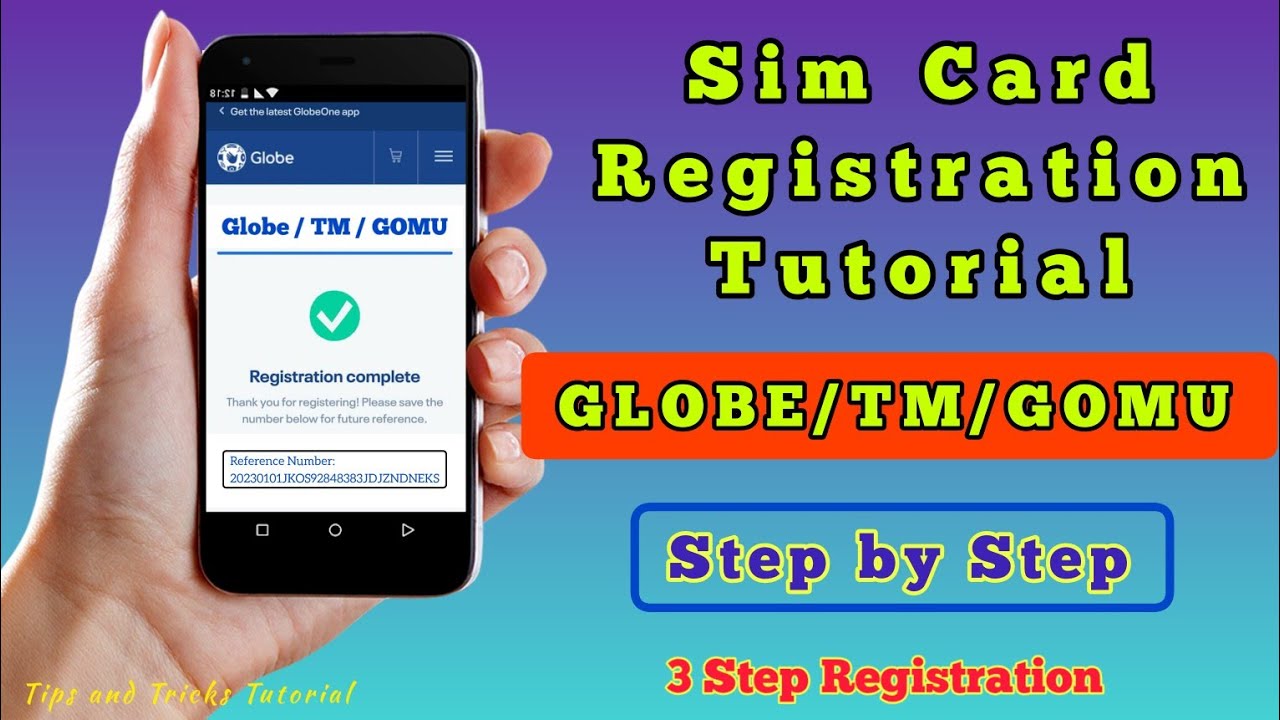 Paano iparehistro ang SIM CARD na GLOBE/TM/GOMU? | Step by Step ...