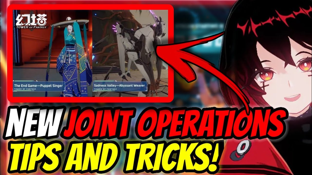Tower of Fantasy NEW JOINT OPERATION MODES!! SADNESS VALLEY & ENDGAME ...