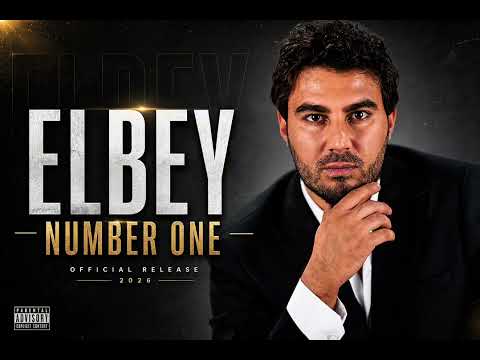 Elbey – Number One 🔥 (Official Video 2026)