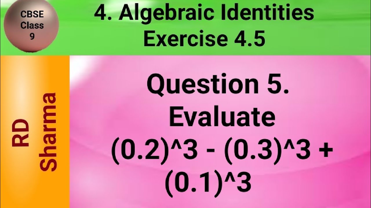 Evaluate (0.2)^3 - (0.3)^3 + (0.1)^3 - YouTube