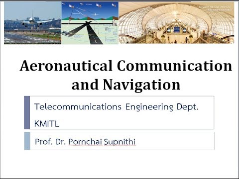 Aeronautical Communication and Navigation (Lecture 1 - Introduction ...