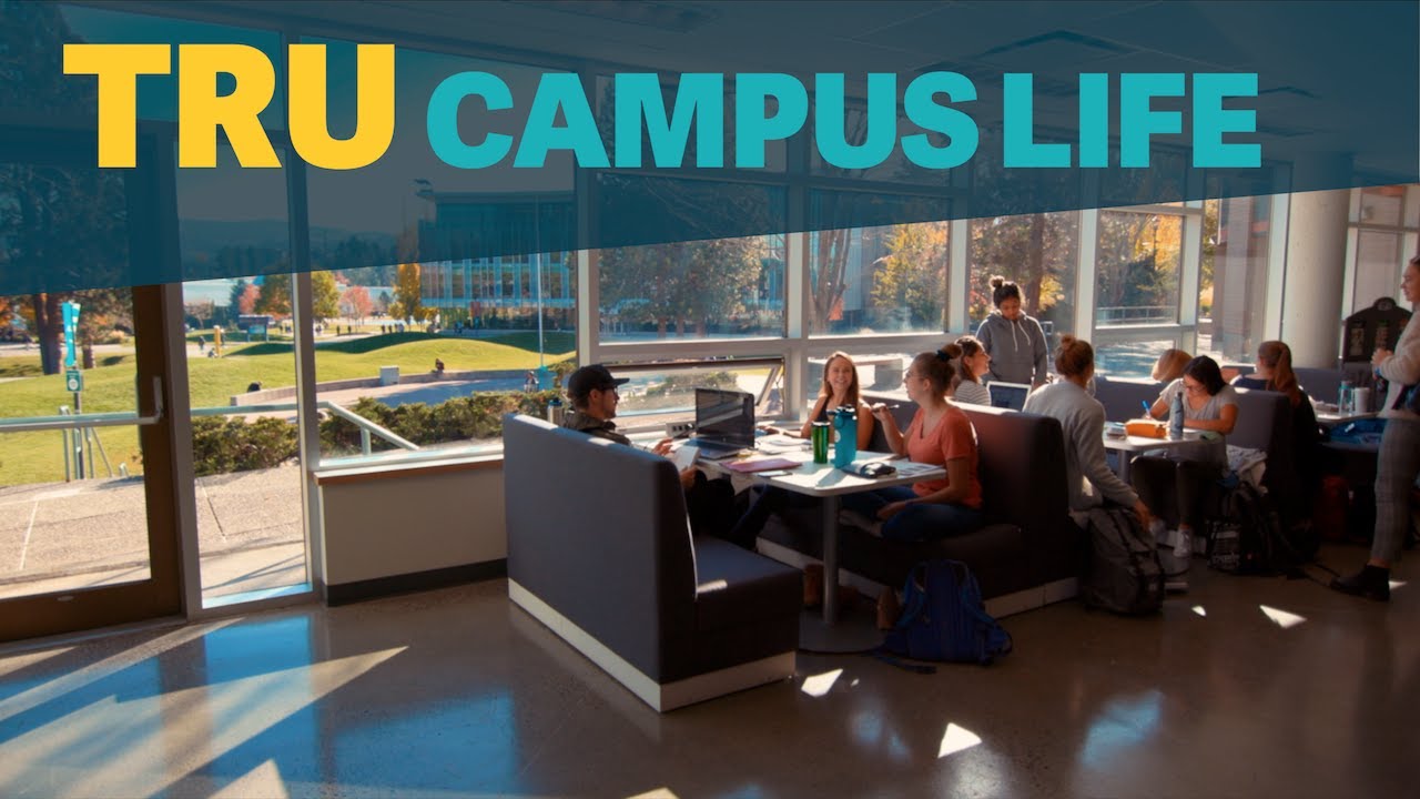 TRU Campus Life - Episode 5 - Thompson Rivers University - YouTube