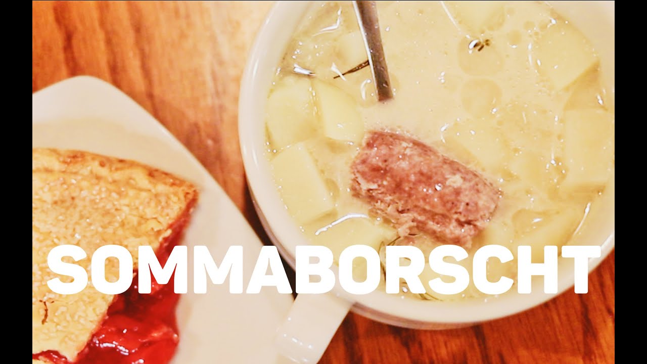 Plautdietsch | Sommaborscht recipe - YouTube