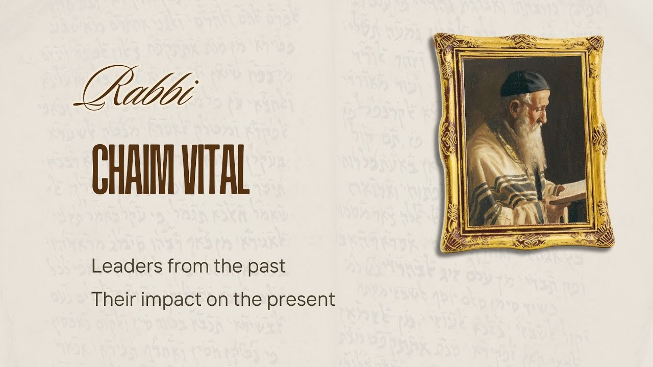 Rabbi Chaim Vital - YouTube