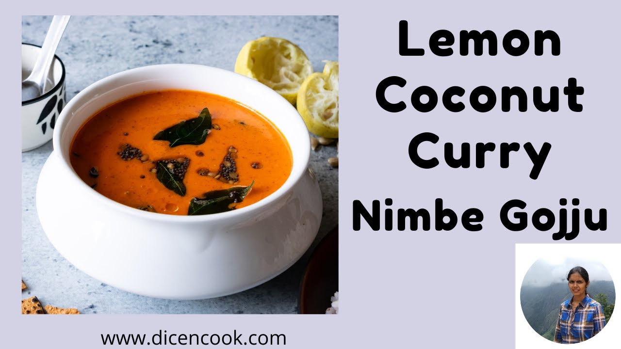 Lemon coconut curry | Lemon juice gojju | Nimbe gojju | ನಿಂಬೆ ಹಣ್ಣಿನ ...