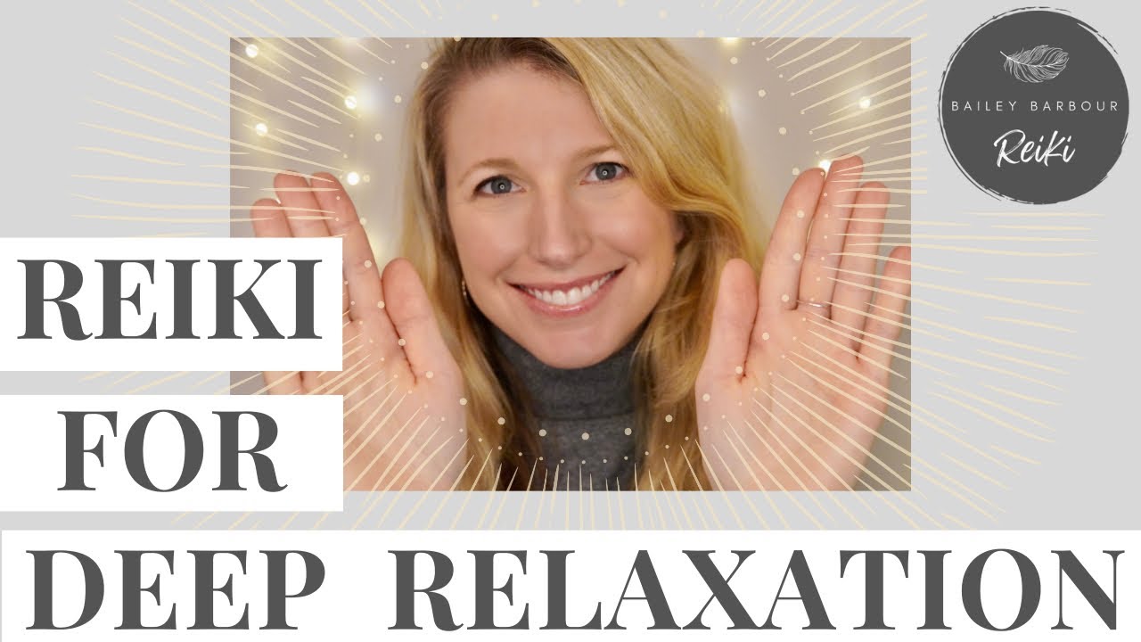 ASMR Reiki for Deep Relaxation - YouTube