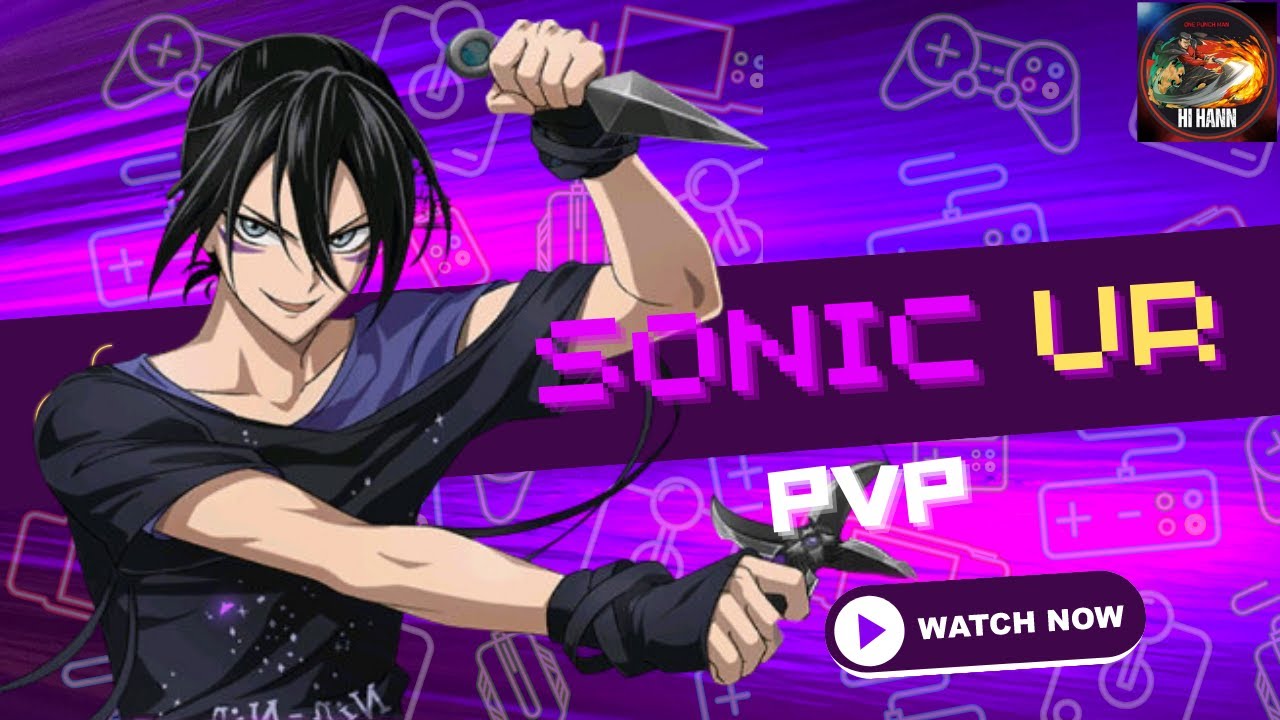 Sonic UR PVP - One Punch Man The Strongest #sonic #sonicUR - YouTube