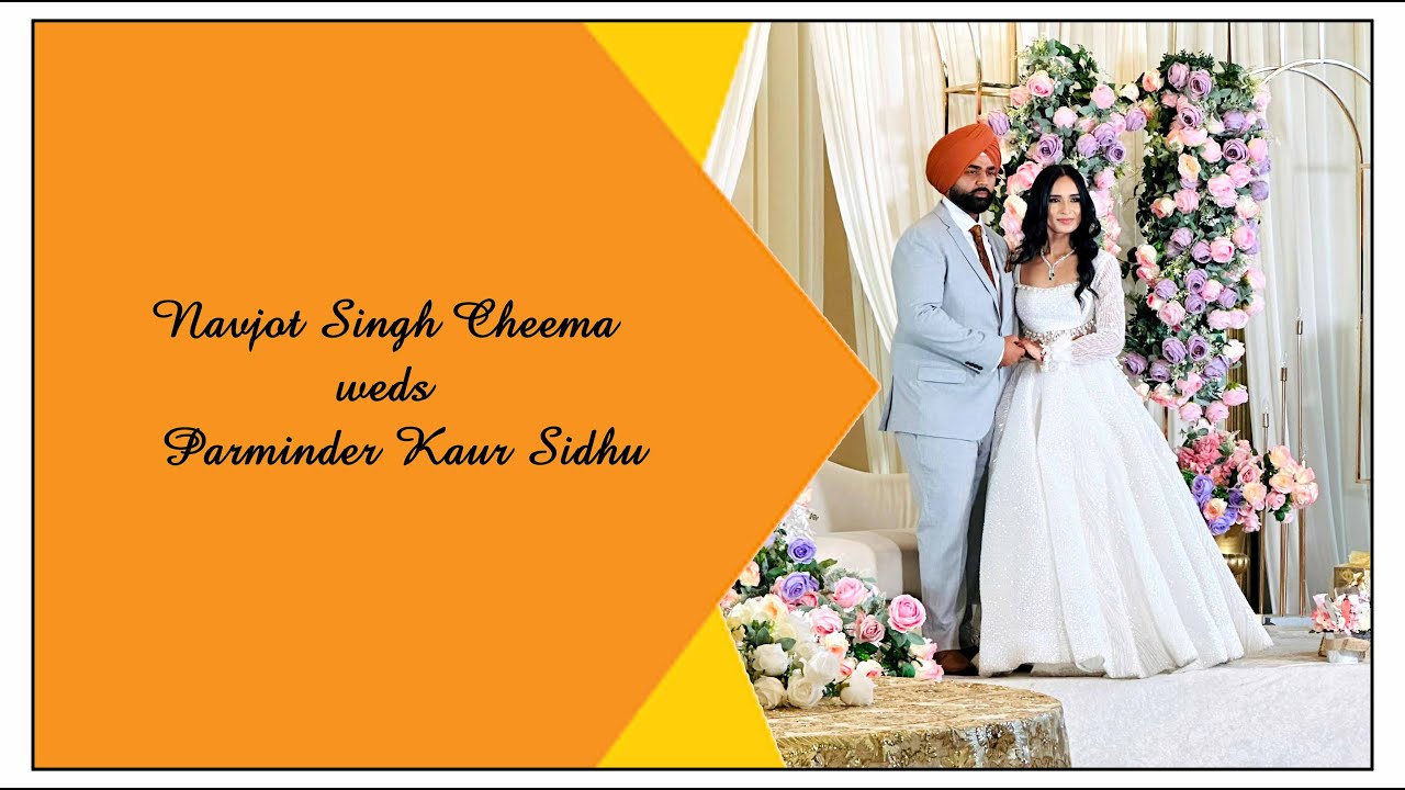 NAVJOT SINGH CHEEMA WEDS PARMINDER KAUR SIDHU { BHOG JAGO DJ } BY ...