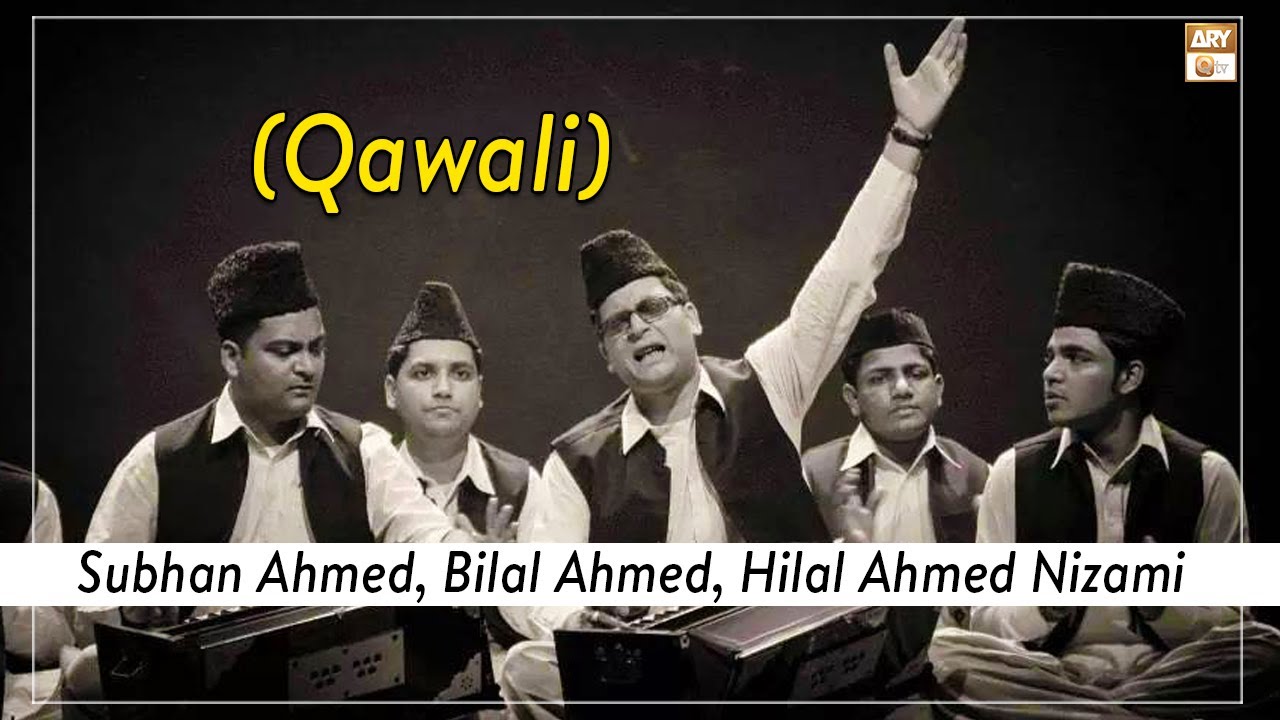 Kalam of Jan Muhammad Qudsi - Subhan Ahmed, Bilal Ahmed, Hilal Ahmed ...