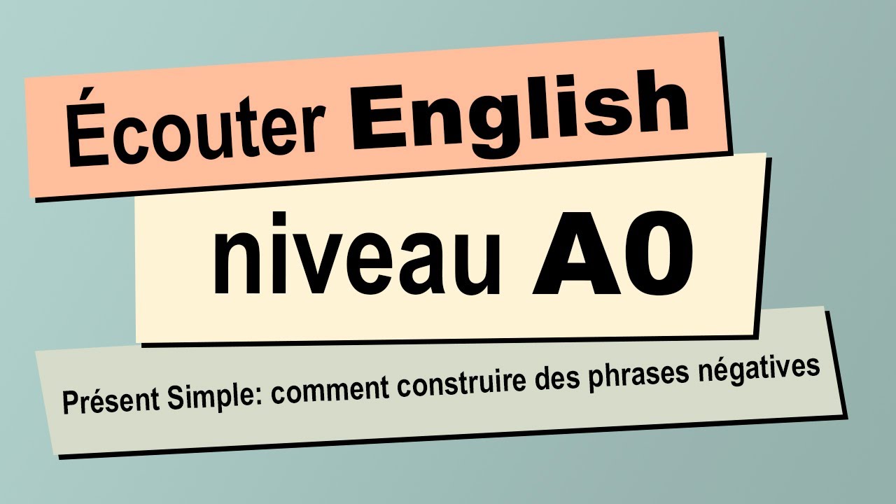 Grammaire anglaise. Présent Simple: comment construire des phrases ...