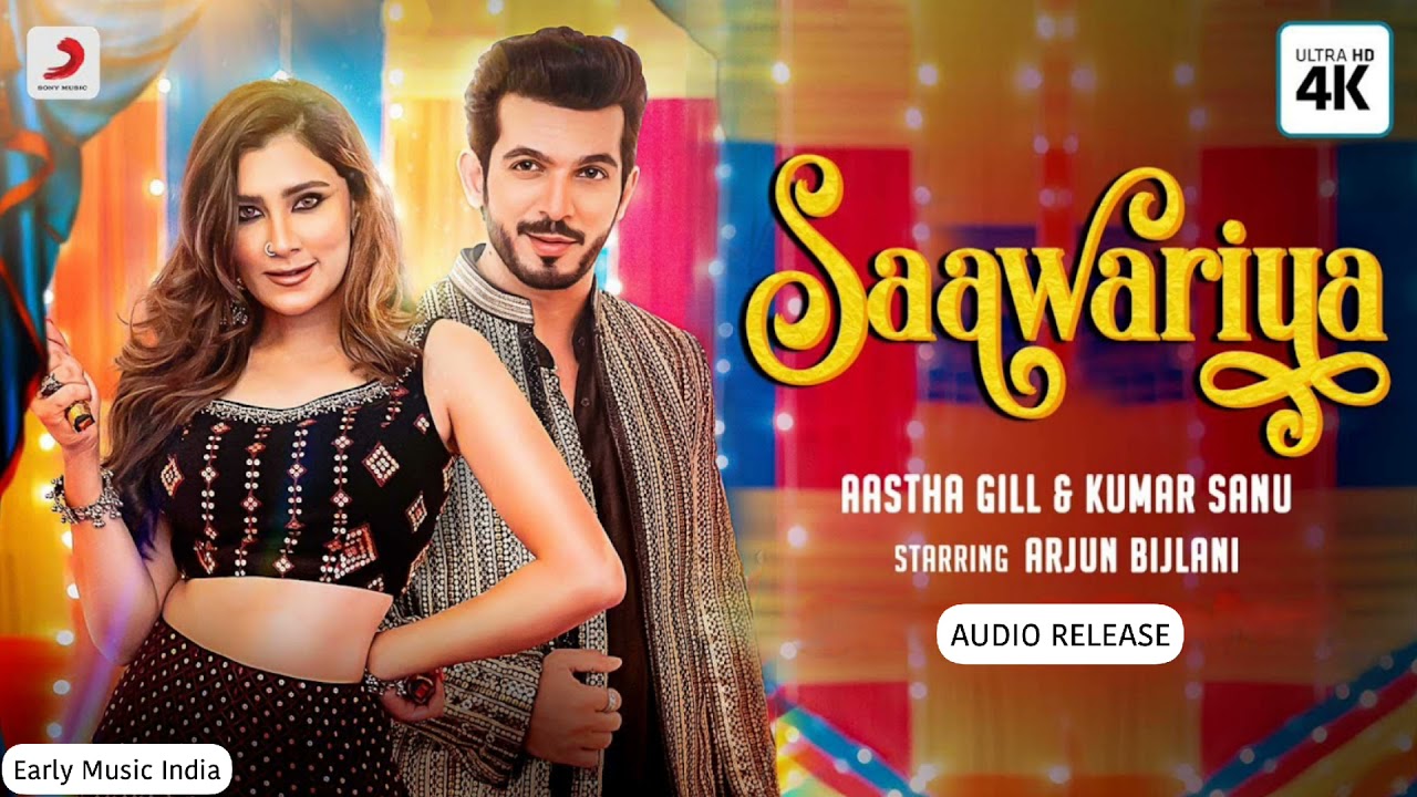 Saawariya | Aastha Gill & Kumar Sanu: Saawariya | Arjun Bijlani | Audio ...